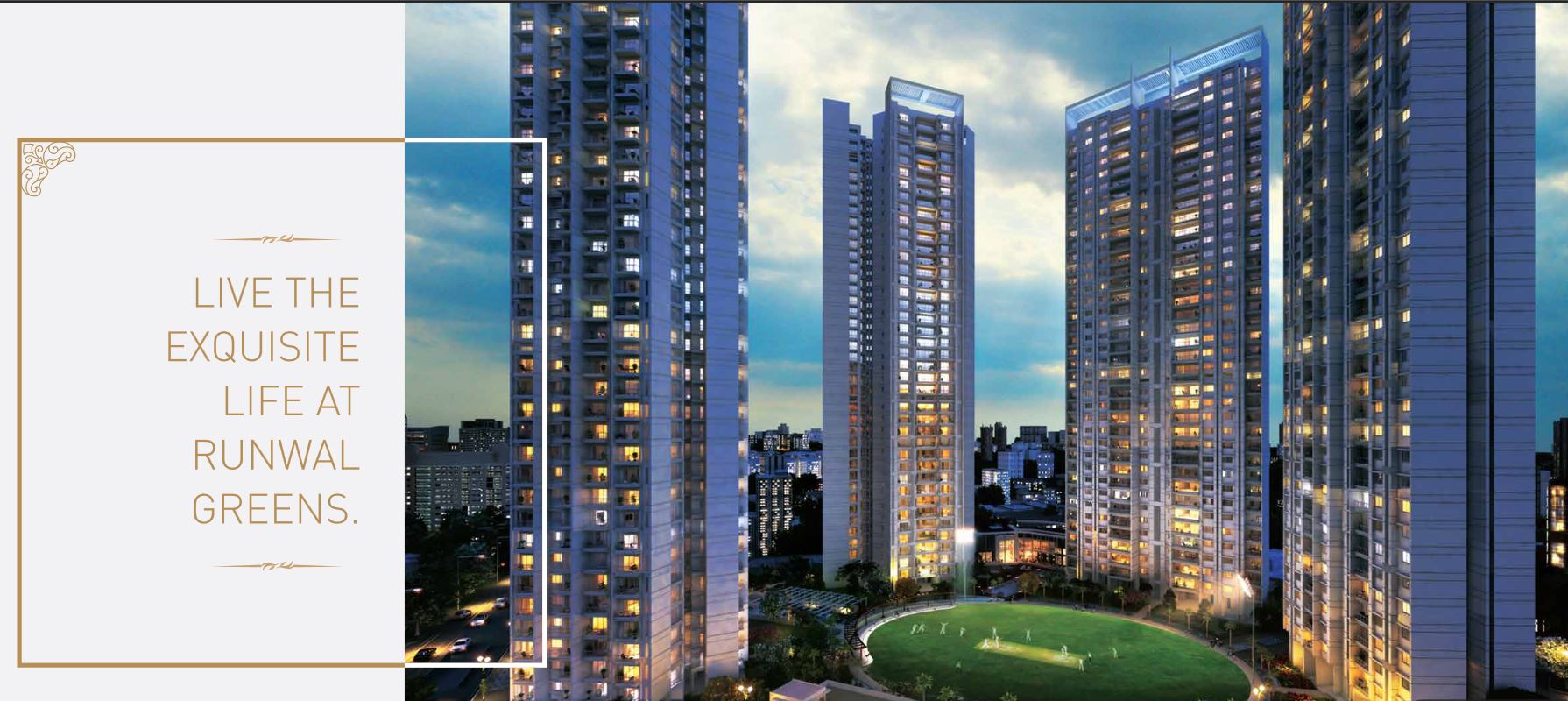 Runwal Greens Cypress Project at Mulund West by Runwal Group (P51800000271)